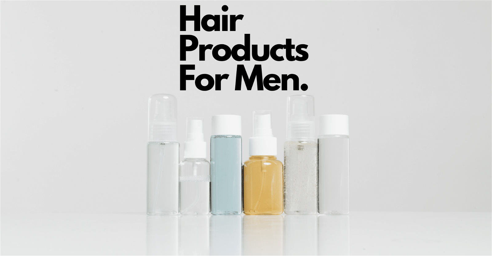 Best Hair Products For Men - For Styling and Hair Health - OnPointFresh