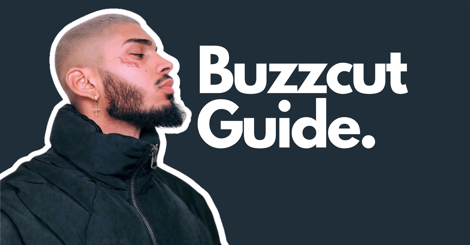 How To Pull Off a Buzzcut - OnPointFresh