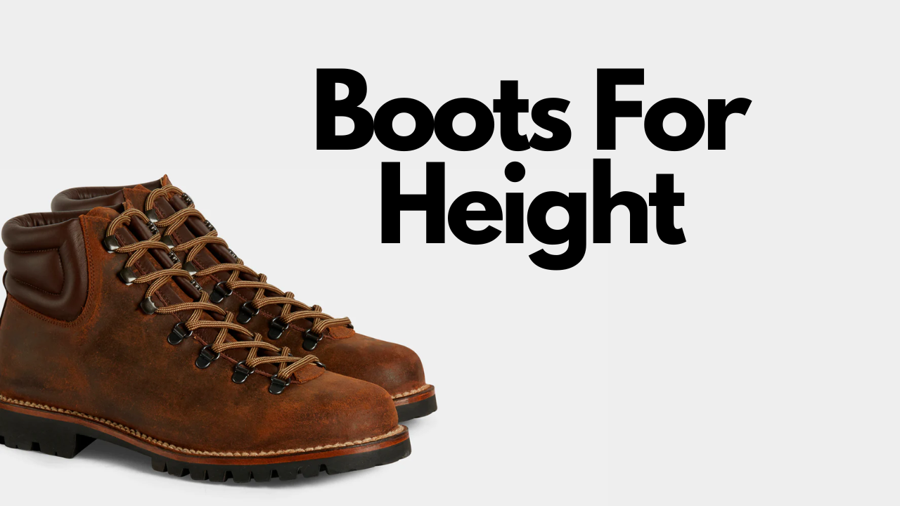 9 Shoes That Add Height And Make You Look Taller - OnPointFresh